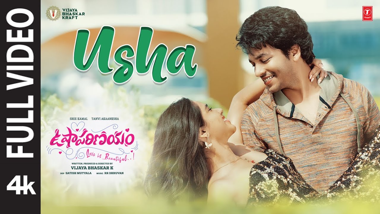 Full Video: Usha | Usha Parinayam | Sree Kamal,Tanvi Akaanksha | RR Dhruvan | Vijaya Bhaskar K ...