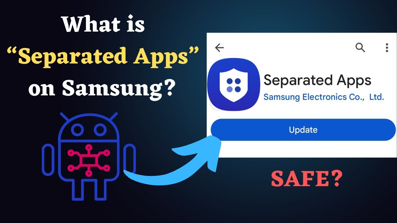 What is Separated Apps on Samsung? Is it safe? - YouTube