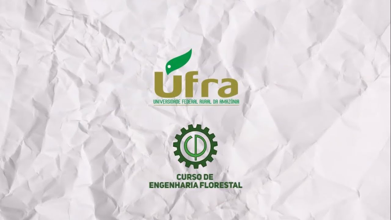Curso de Engenharia Florestal - UFRA (Vídeo Institucional) - YouTube