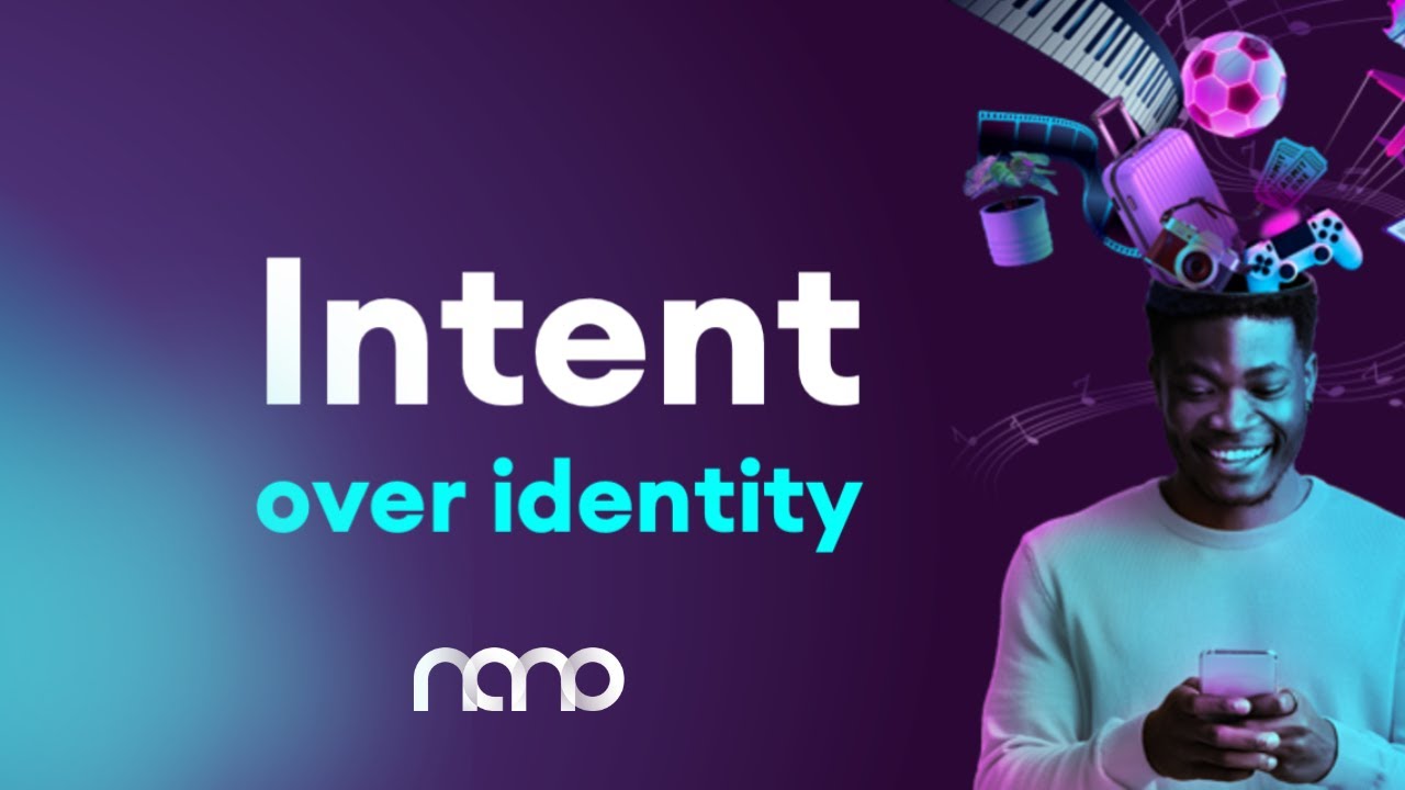 Nano - IAB : Intent over Identity - YouTube