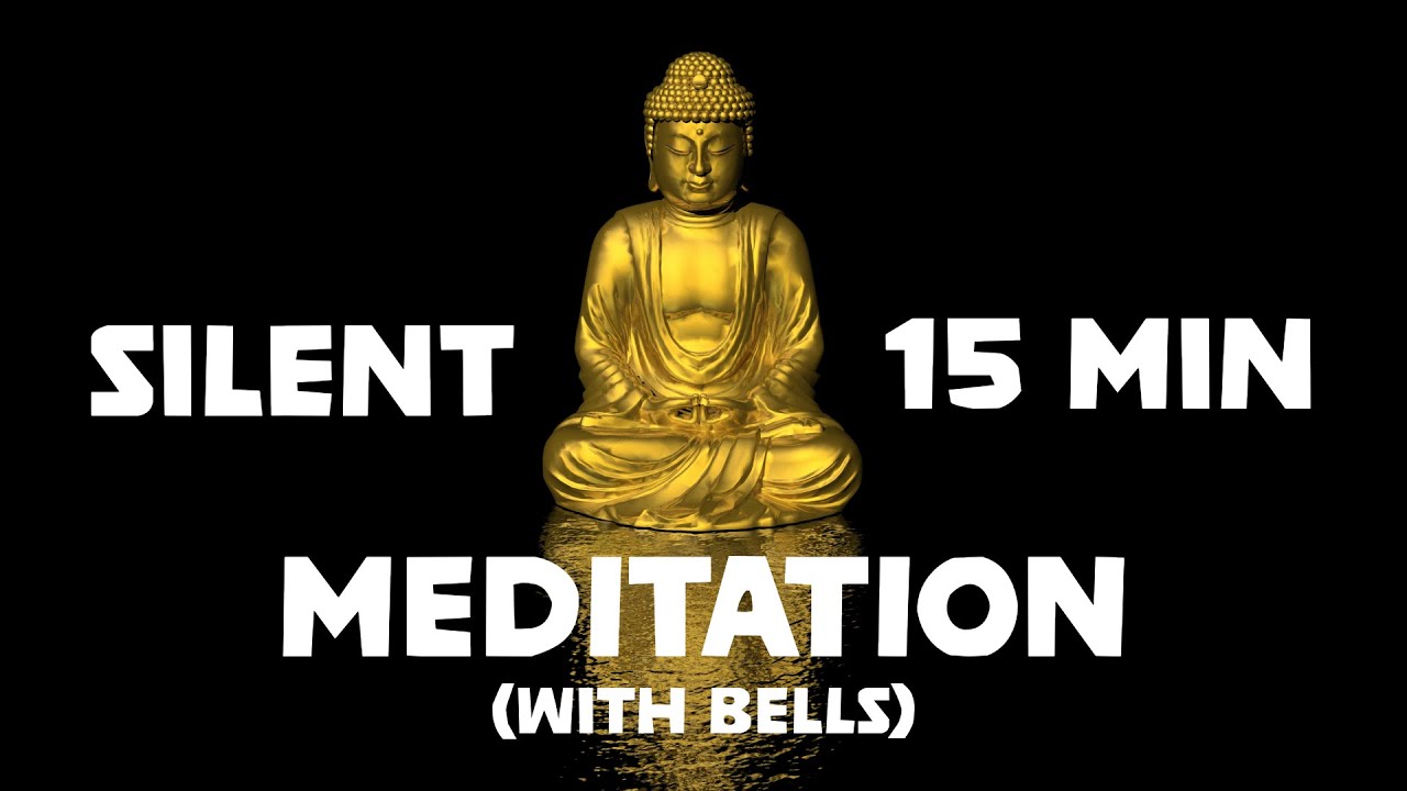 15 minute Silent Meditation with bells for every 5 minutes | 15 minute ...