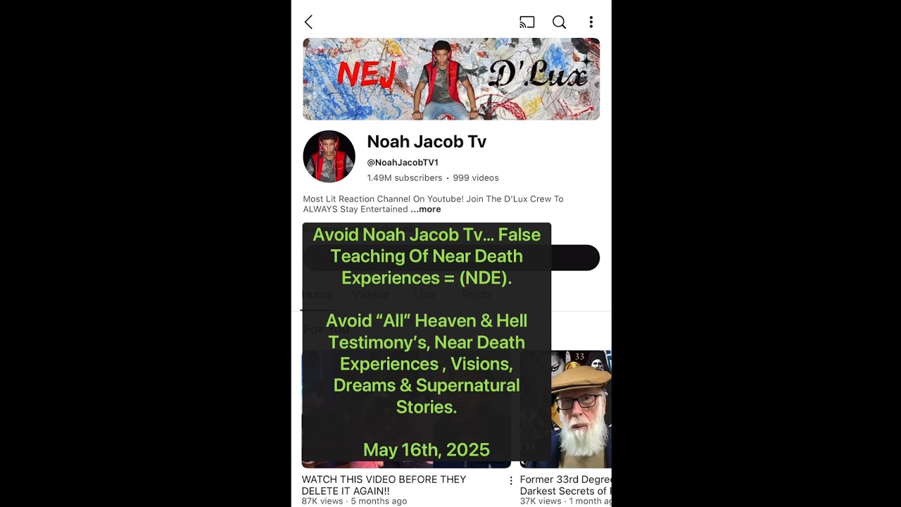 Noah Jacob Tv #exposed False Teaching Of Near Death Experiences = (NDE ...