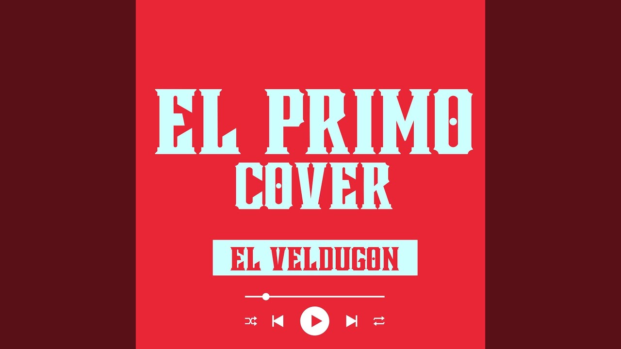 El Primo (Cover) - YouTube