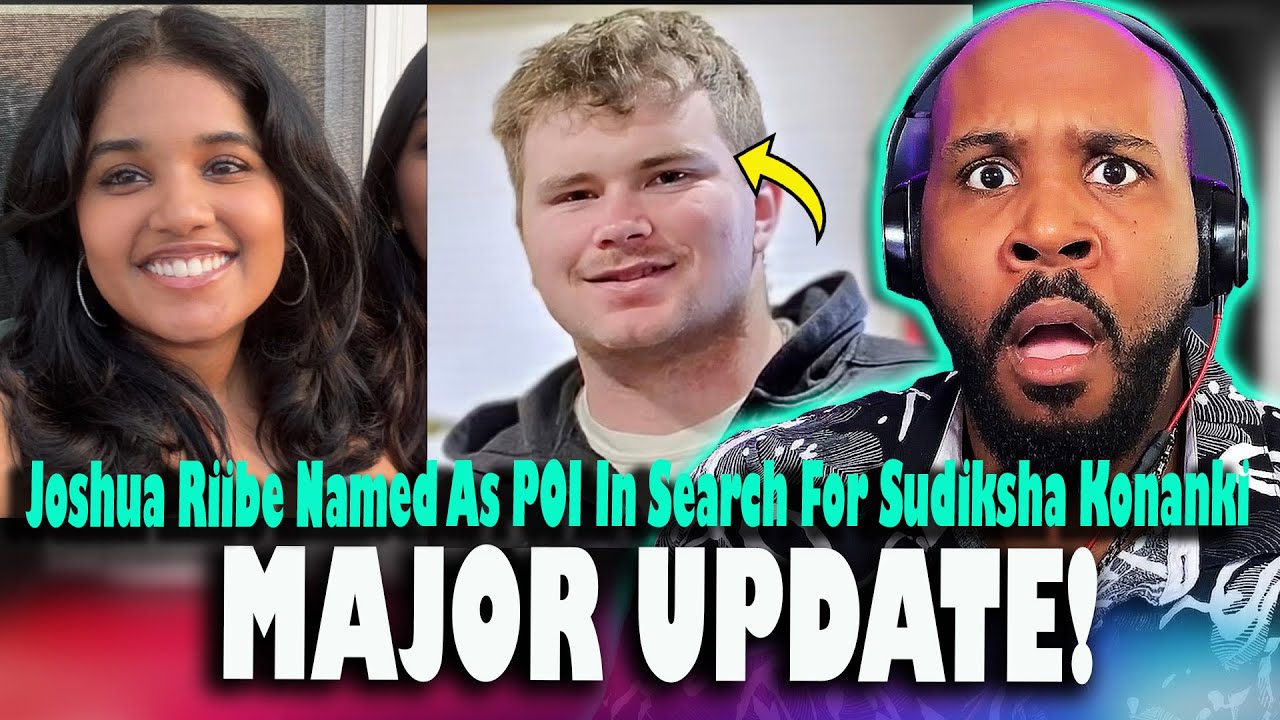 MAJOR UPDATE! Person Of Interest Named In Sudiksha Konanki ...