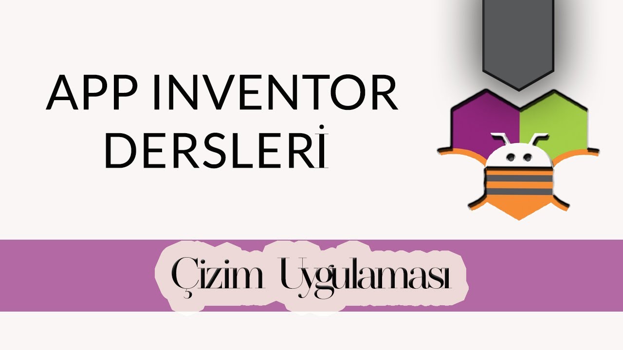 APP INVENTOR DERSLERİ: ÇİZİM UYGULAMASI - YouTube