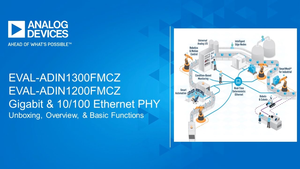 ADI: Evaluation Tool Overview of ADI's Gigabit Industrial Ethernet PHY ...