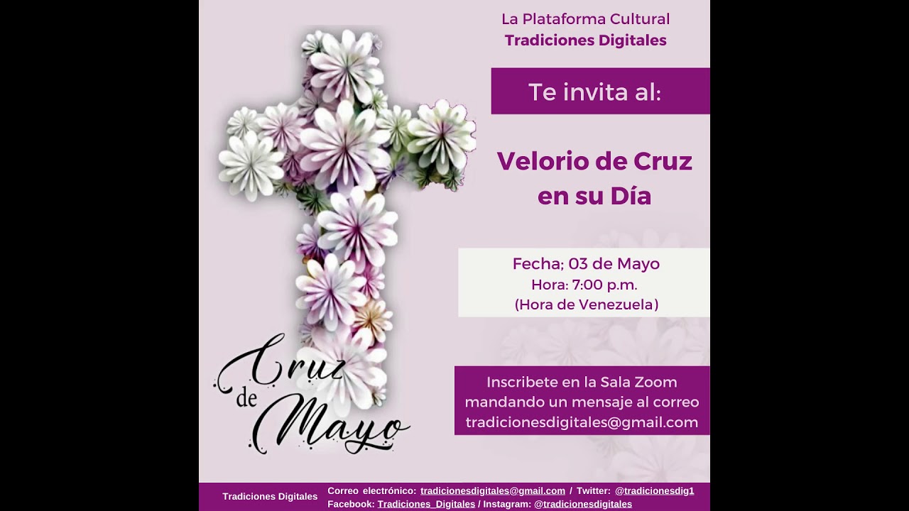 #INVITACION A VELORIO DE #CruzDeMayoEnCasa 2020 VIA ZOOM. CUPOS ...