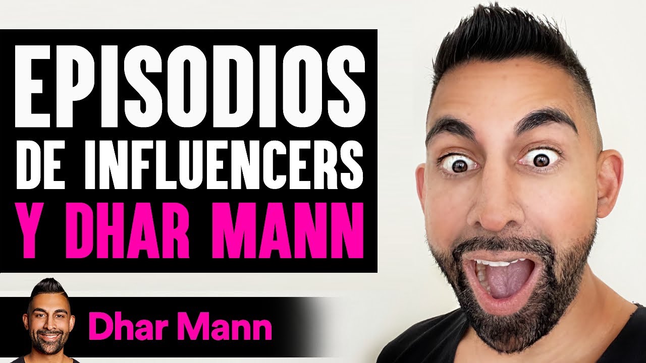 Episodios De Influencers Y DHAR MANN | Dhar Mann - YouTube