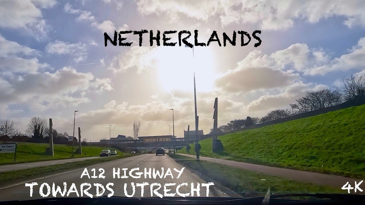 A12 highway Netherlands Utrecht - YouTube