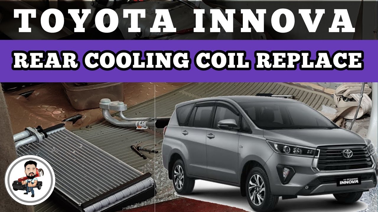 Toyota Innova Rear AC Cooling Coil Replace//malayalam - YouTube