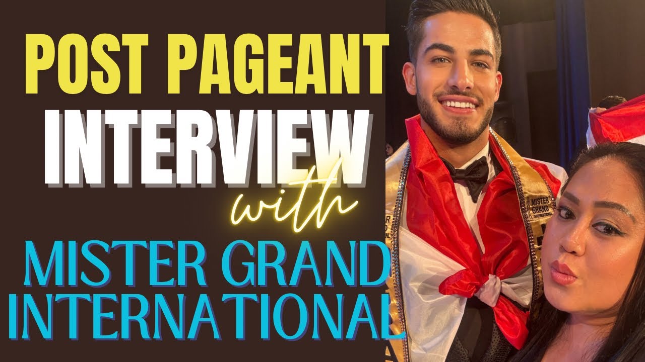 INTERVIEW WITH THE NEW MISTER GRAND INTERNATIONAL - YouTube