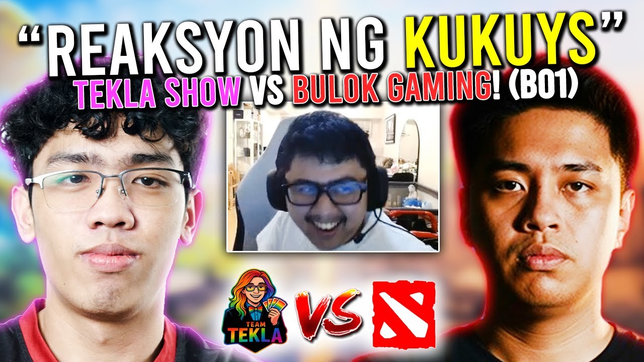 "Reaksyon ng KUKUYS sa TEKLA SHOW vs BULOK GAMING!🔥 (BO1) - PREDATOR LEAGUE PH QUALS DOTA 2 ...