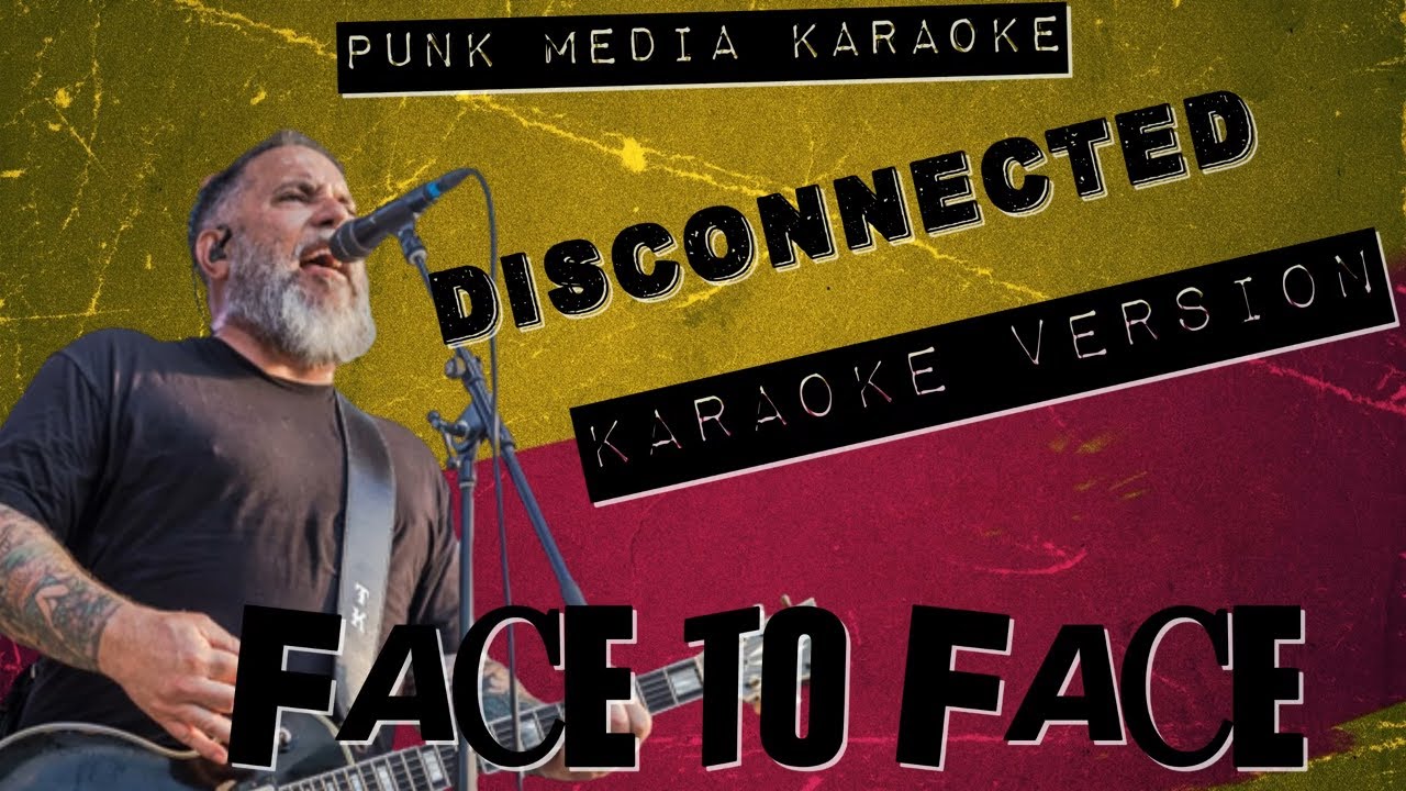 Face to Face - Disconnected (karaoke Version) Instrumental - PMK - YouTube
