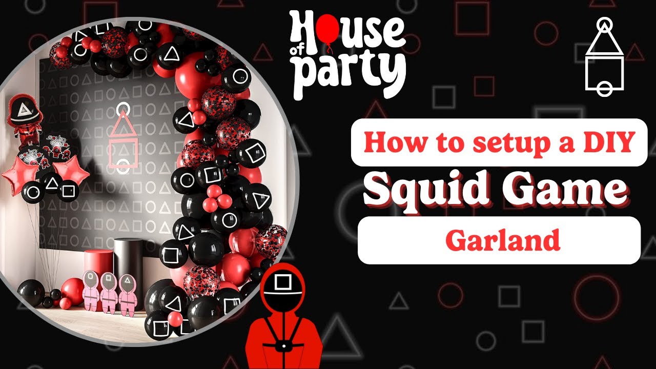 How to Setup a Squid Game Garland Kit | House of Party Decoration ...
