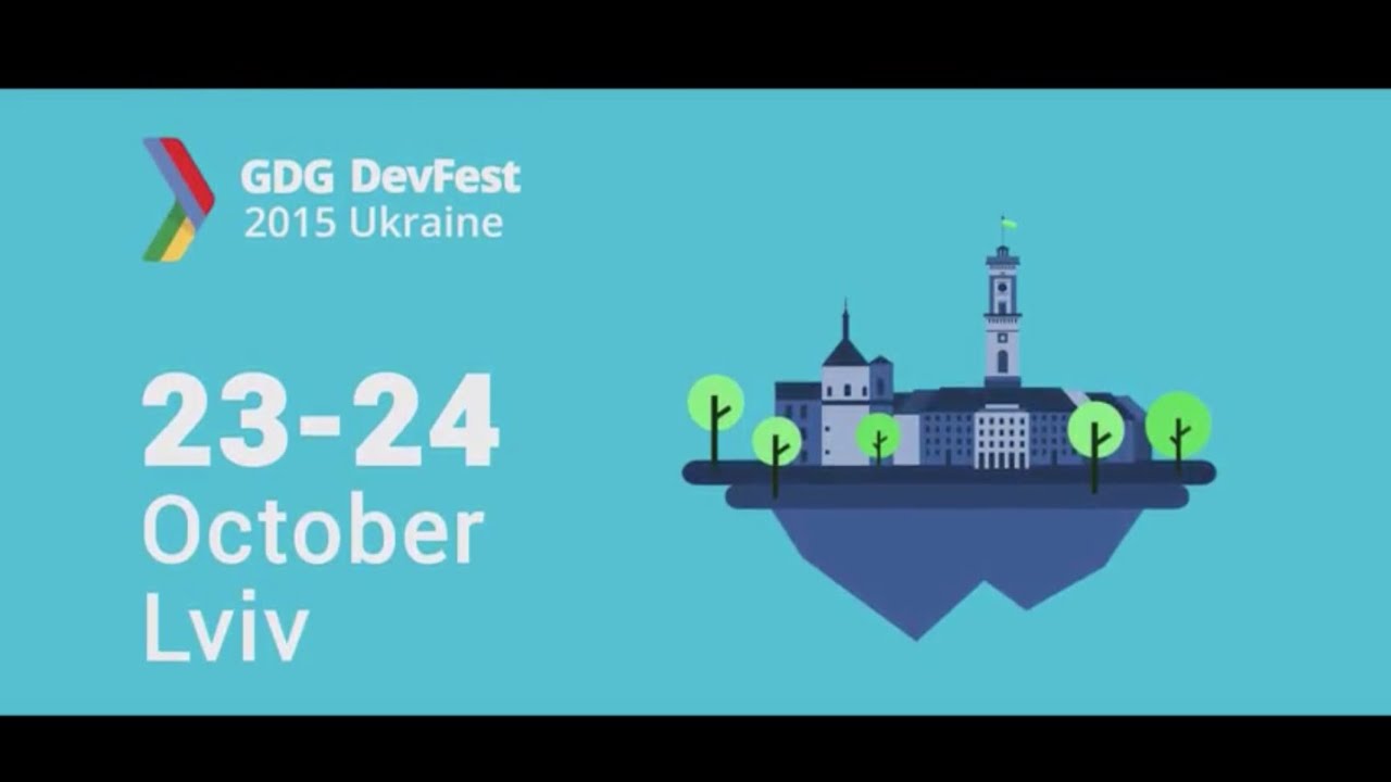 GDG DevFest Ukraine 2015 - Highlights - YouTube