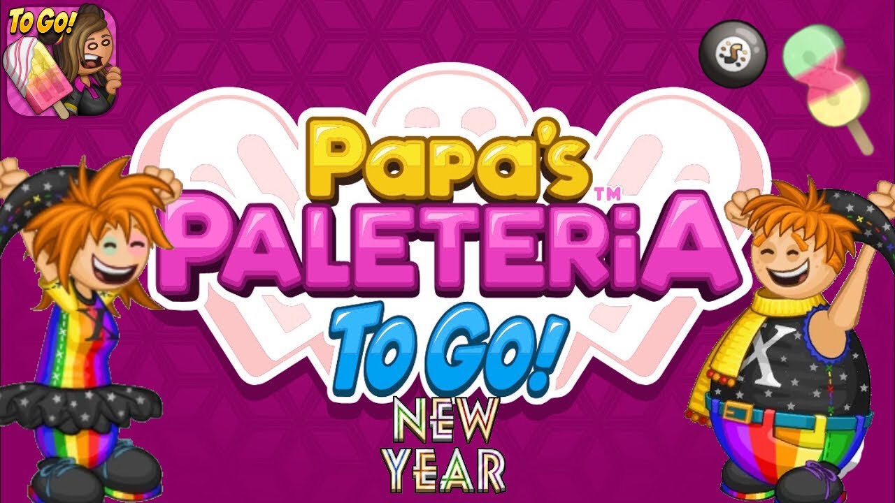 Papa’s Paleteria To Go - Xolo & Xandra - Infinity Pop & Seasame Gelato ...