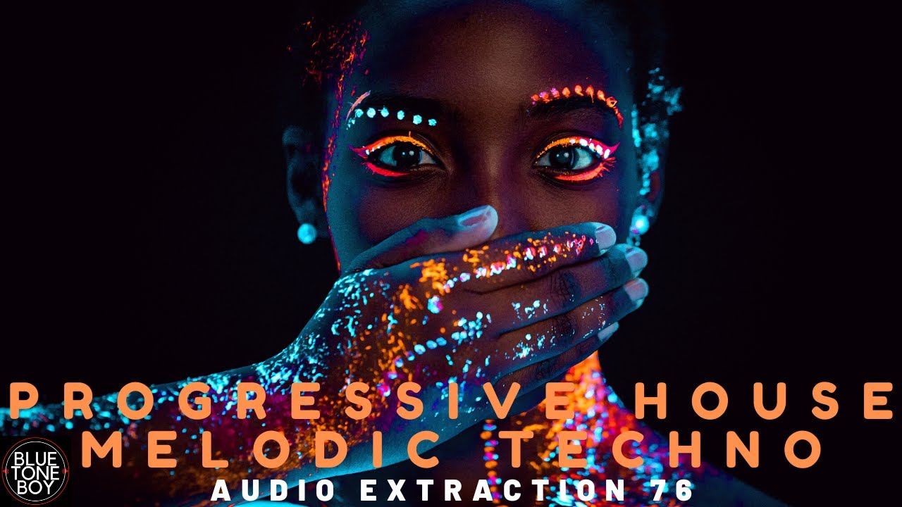 PROGRESSIVE HOUSE - MELODIC TECHNO Mix | Audio Extraction 76 🎧 🌃♾️ ...