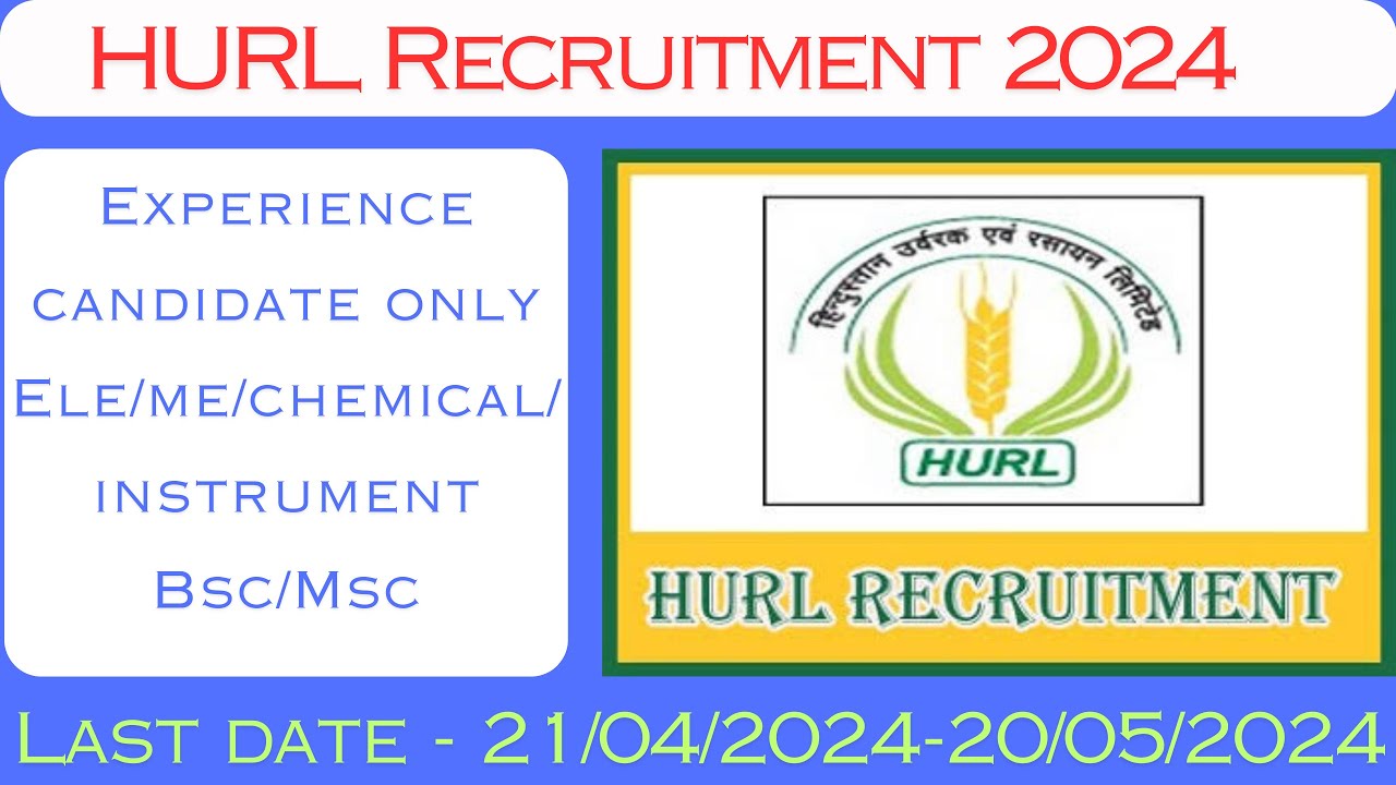 HURL Recruitment 2024 || HURL job vacancy 2024|| HURL New Job Vacancy ...