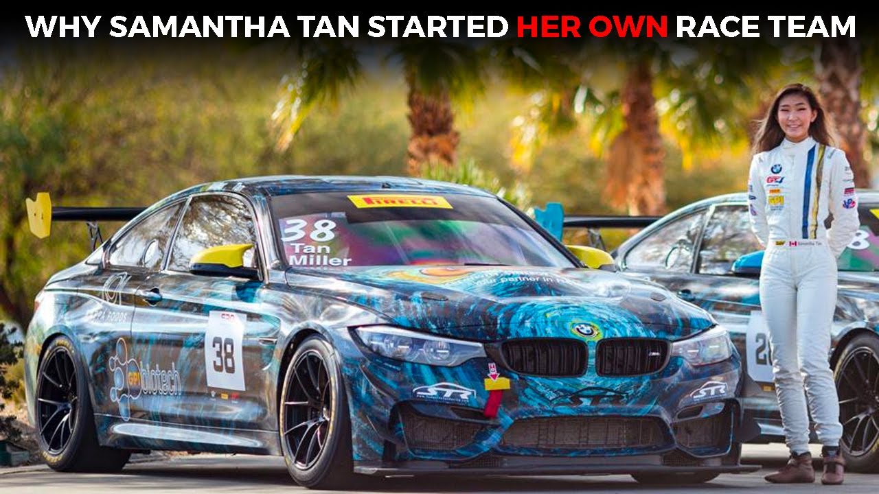 Why Samantha Tan Started Her Own Race Team - YouTube
