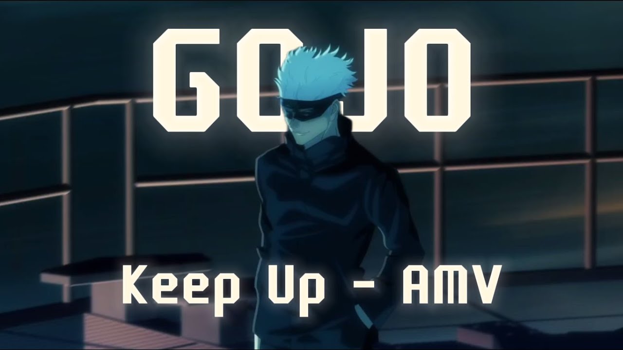 Gojo 🍫 Keep up - Odetari [4k AMV] #gojo #gojosatoruedit #edit #jjk # ...