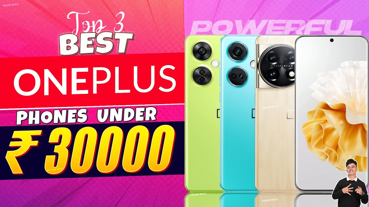 Best Oneplus Smartphone Under 30000 in 2024 | Top 3 Best Oneplus Phone ...