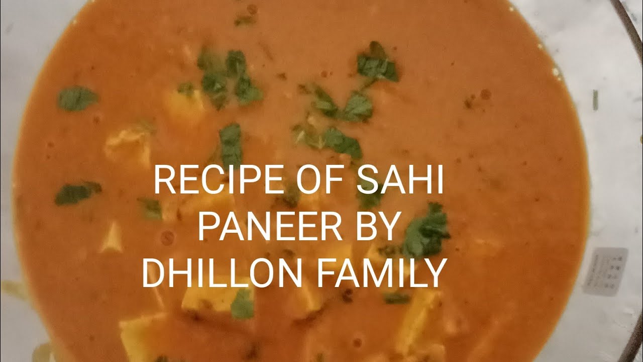RECIPE OF SAHI PANEER BY DHILLON FAMILY - YouTube
