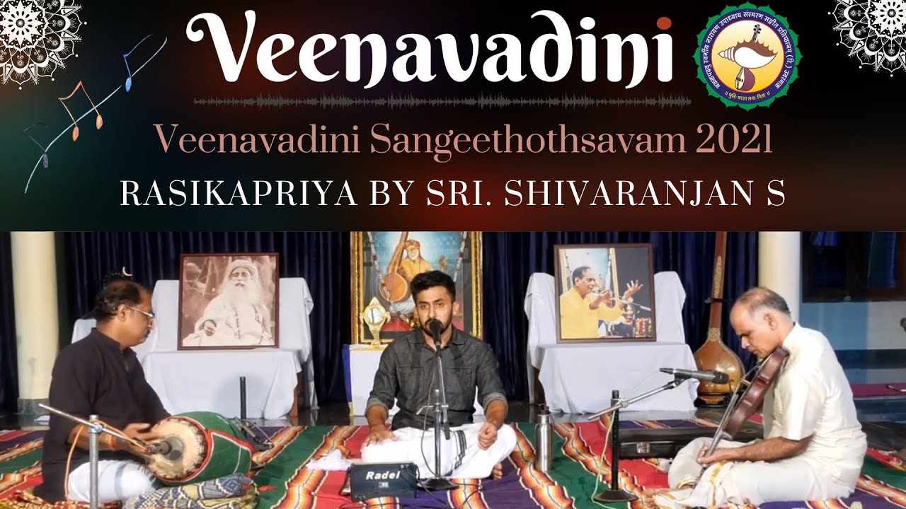 Sri Shivaranjan S | Rasikapriya | @Veenavadini | Veda Nada Yoga ...