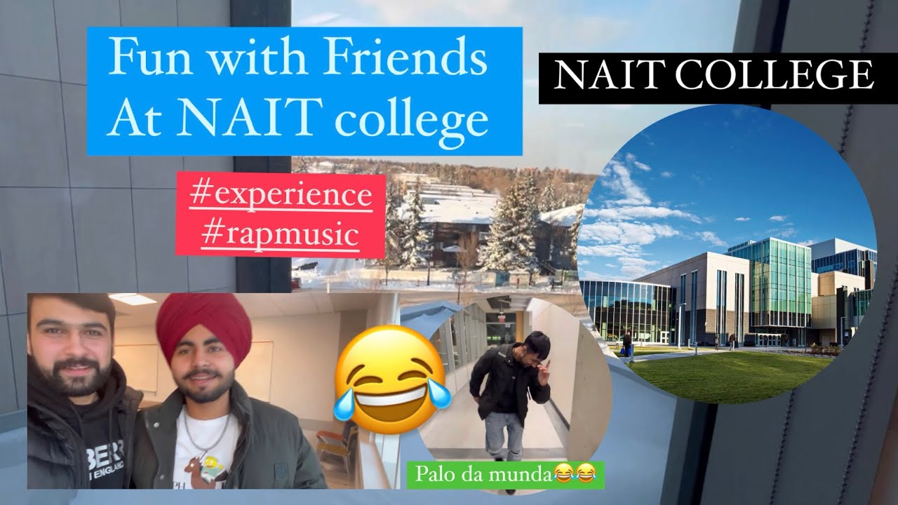 Fun with Friends 😂 At NAIT college #nait #funnyvideo #reelsinstagram # ...