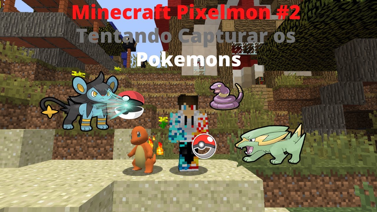 Minecraft Pixelmon #2 Tentando Capturar os Pokemons - YouTube
