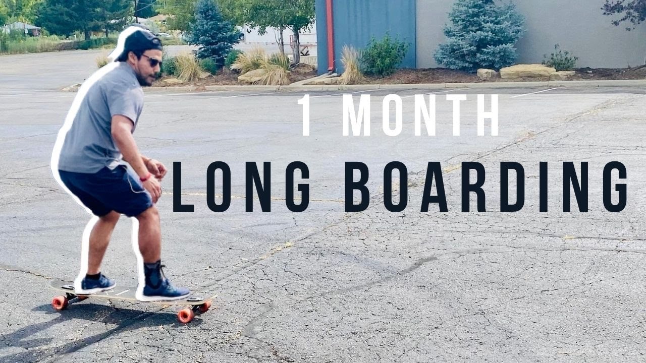 🛹ONE MONTH LEARNING HOW TO LONGBOARD 🗲 PROGRESSION and BUILDING ...