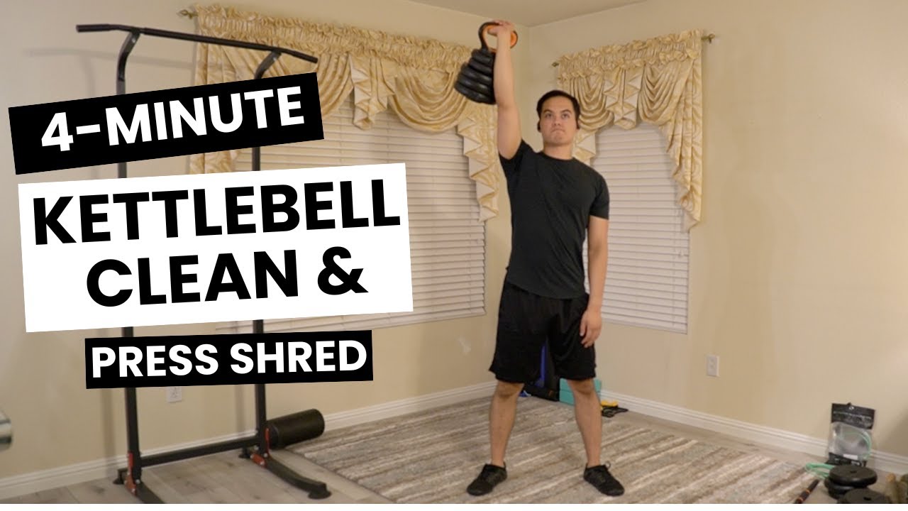 4-Minute Kettlebell Clean & Press Shred | Full-Body Fat-Burning Workout ...