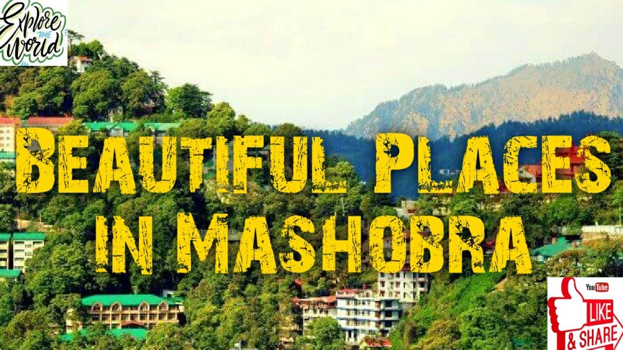 Mashobra Tourism | Best Places to visit in Mashobra | Mashobra Places ...
