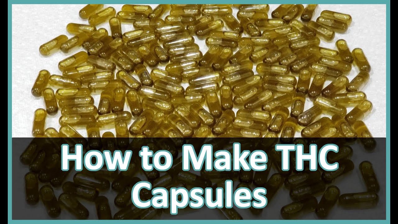 How to Make THC Capsules - YouTube
