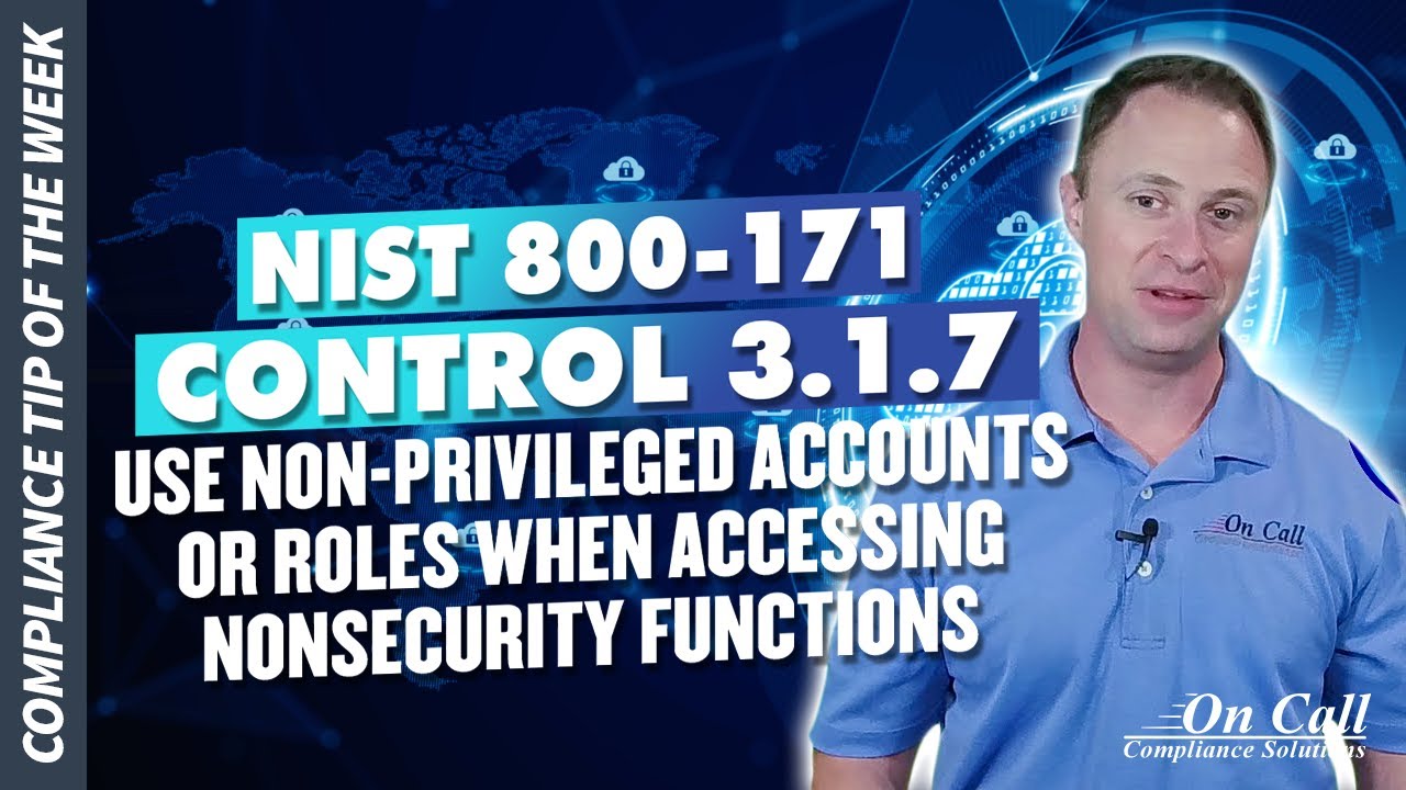 NIST 800-171 Control 3.1.7: How to Access Non-security Functions ...