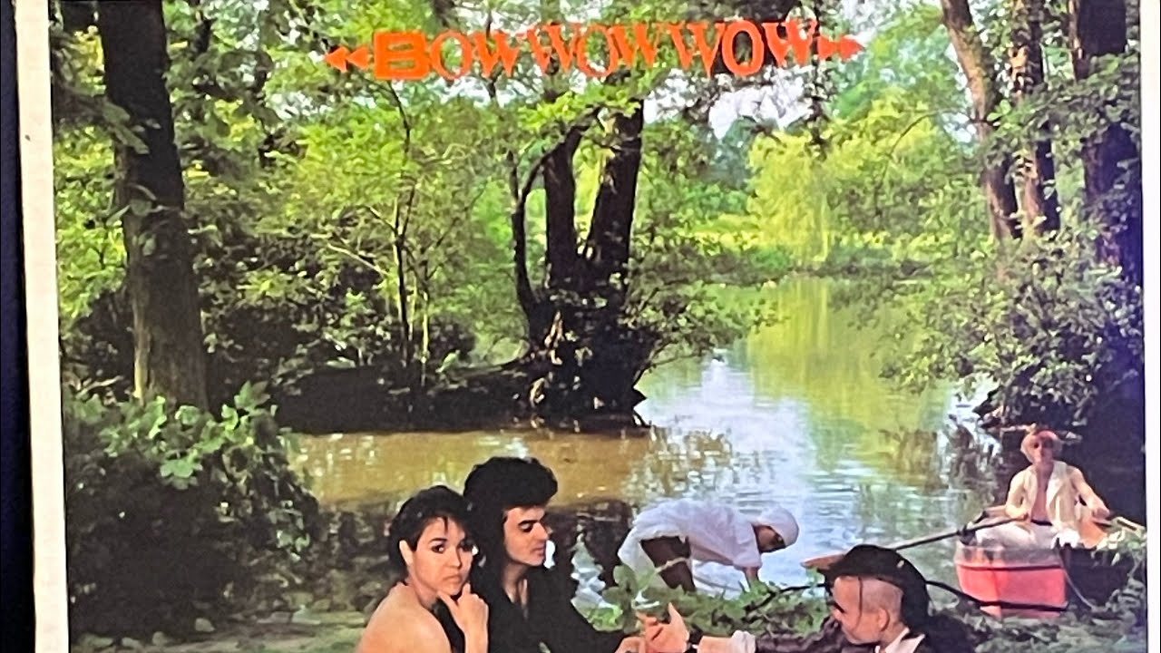 Bow Wow Wow 12” single I want candy - YouTube