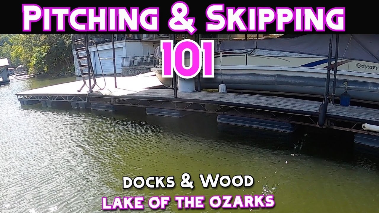 Pitching & Skipping 101 | Bass Fishing | Lake of the Ozarks - YouTube