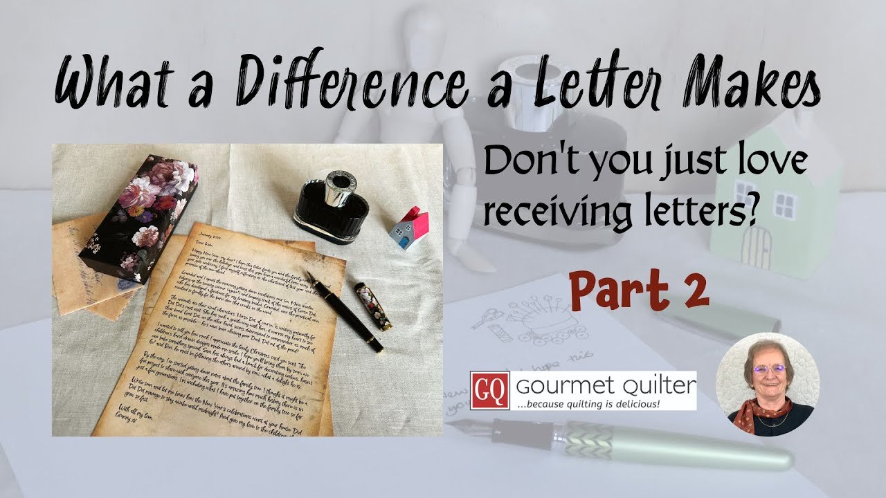 What a Difference a Letter Makes - Part 2 - Letter Writing with ...