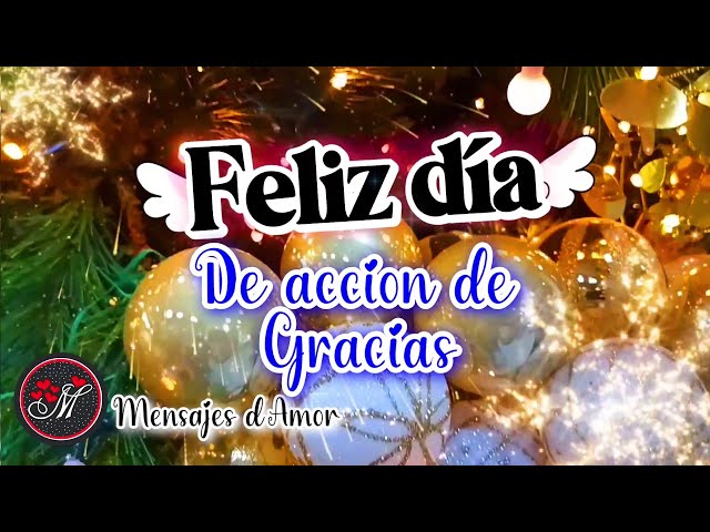 Mensaje Dia De Accion De Gracias