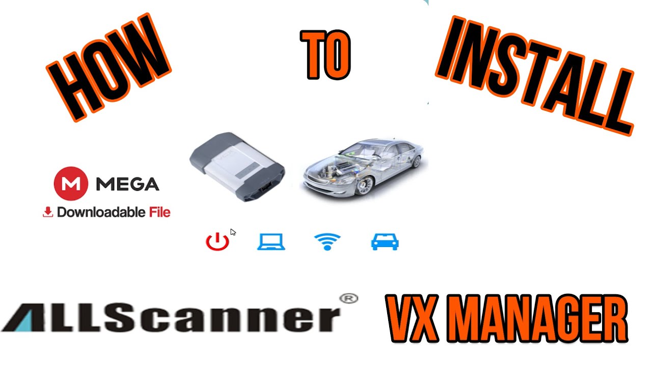 How to Install VX MANAGER AllScanner - YouTube