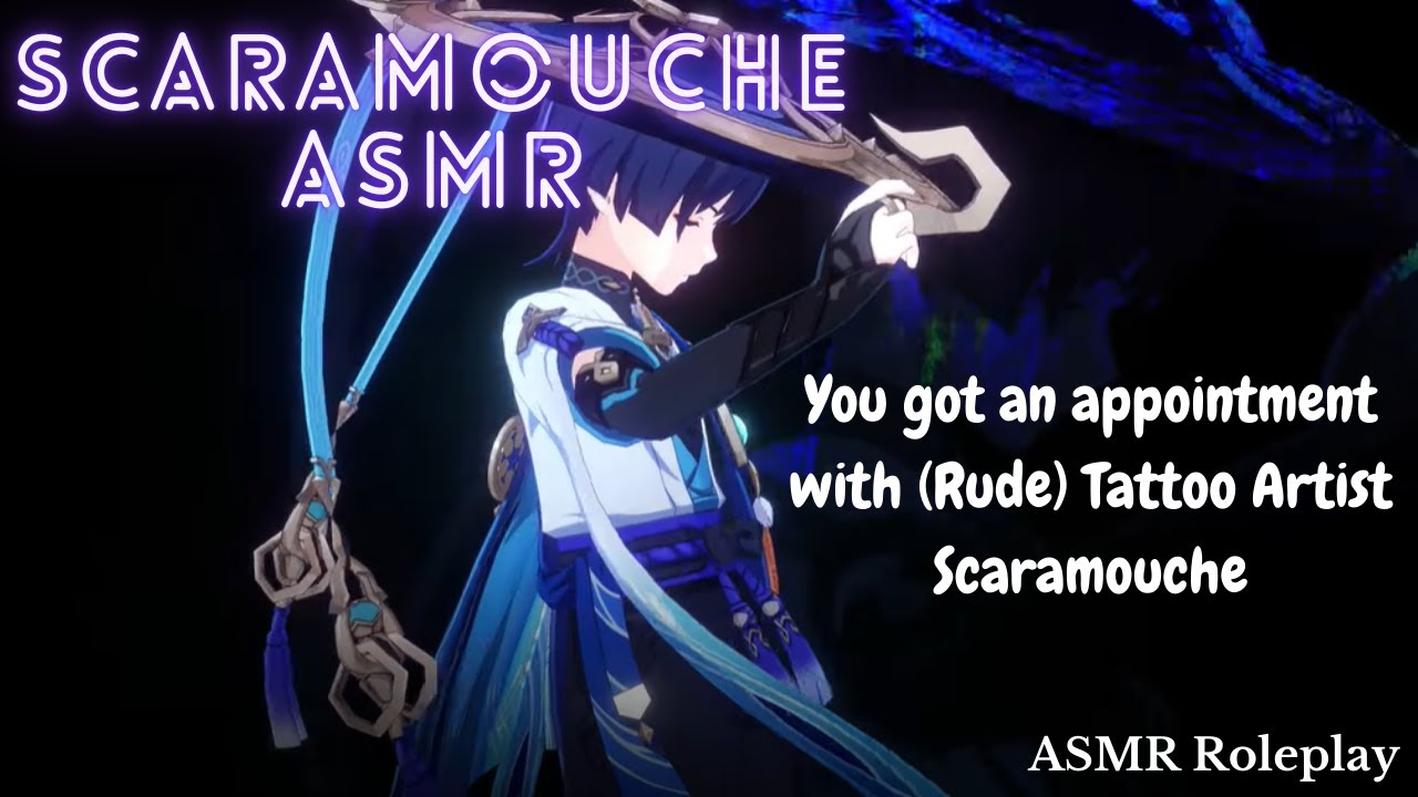 [ASMR] Rude Tattoo Artist Scaramouche - Genshin Impact ASMR - YouTube