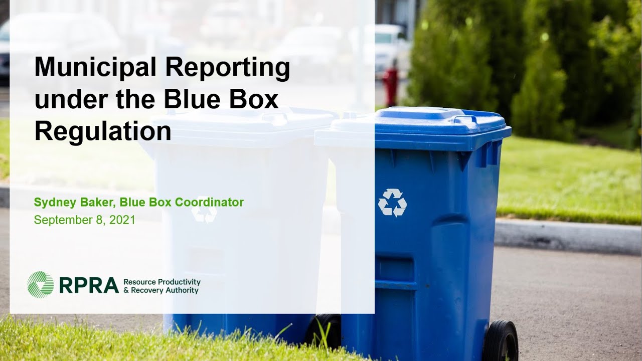 Learning Series: Municipal Reporting under the Blue Box Regulation ...