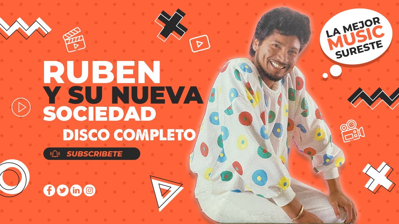 Ruben y Su Nueva Sociedad "LA VACA LECHERA DISCO COMPLETO" - YouTube