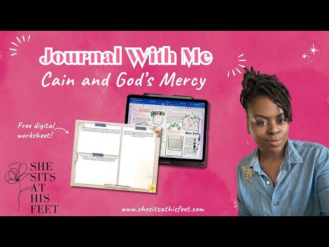 Journal With Me, A Lesson On Cain and God's Mercy | Free Digital Worksheet | Goodnotes Bible