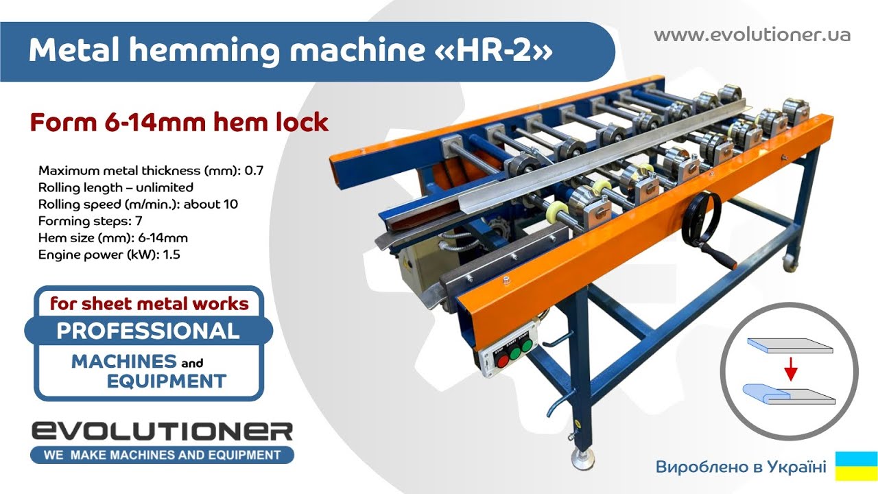 Metal hemming machine EVOLUTIONER™ HR-2. Production of sheet metal hem ...