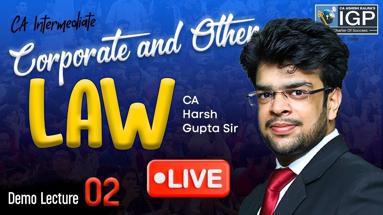 CA Intermediate | Law | Demo Lecture 2 | Jan 2027 | CA Harsh Gupta Sir ...
