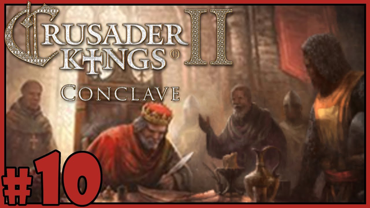 Crusader Kings 2: Conclave - Ireland - Part 10 [Let's Play CK2 Conclave ...