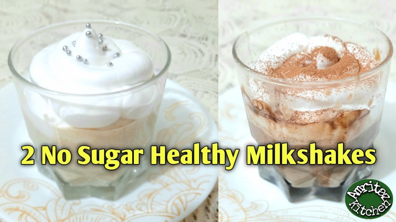 No Sugar Healthy Milkshakes|Sugar Free Dry Fruit Milkshake Recipe|Hot ...