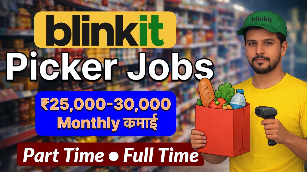 Blinkit Picker Onboarding Job | Blinkit Store Job | Blinkit Store ...