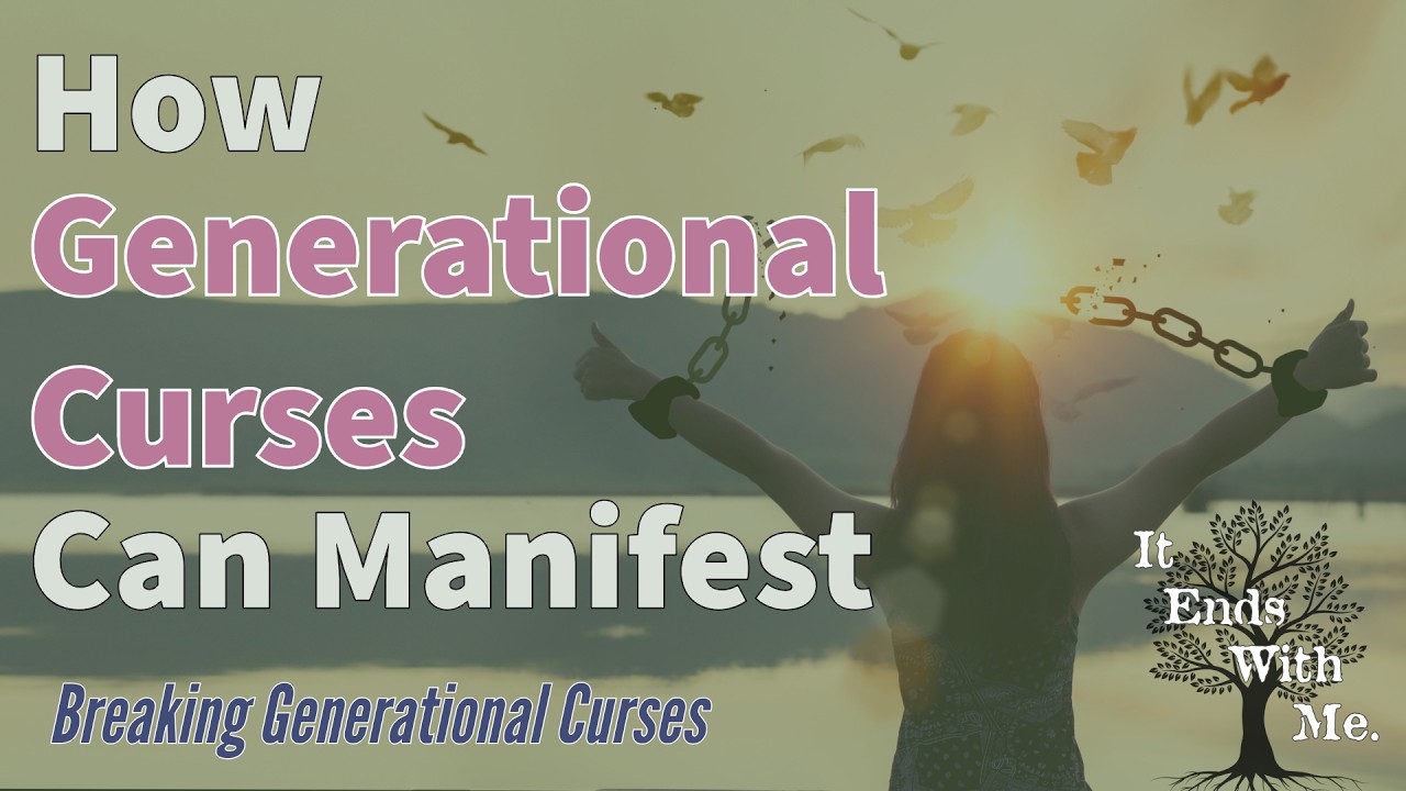 How Generational Curses Can Manifest - YouTube