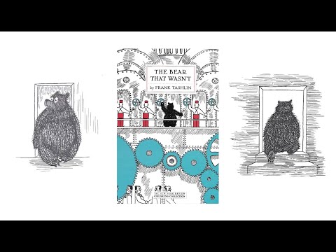 THE BEAR THAT WASN’T - Frank Tashlin | Read Aloud 🐻🏭🍂 - YouTube